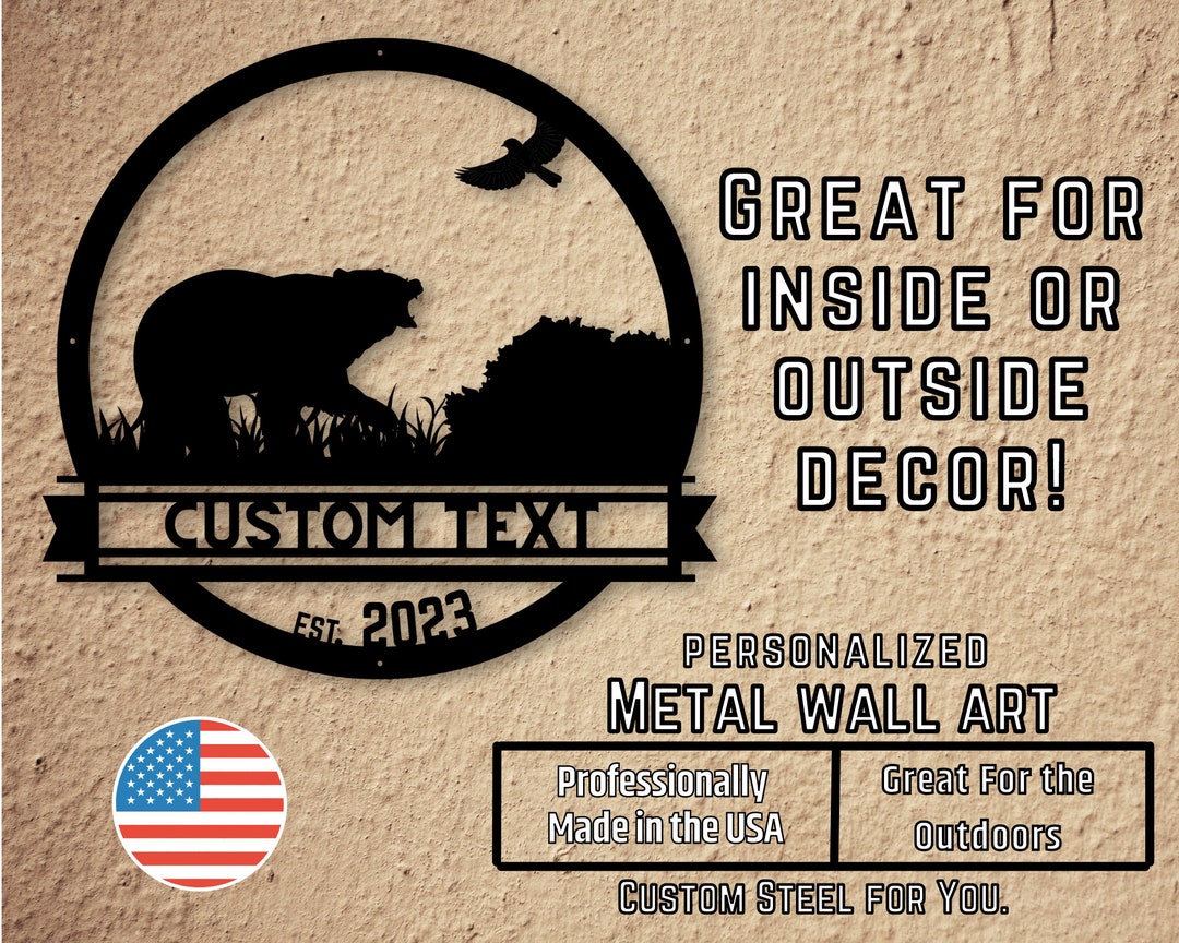 Custom Metal Sign Custom Bear Sign, Metal Grizzly Bear Sign, Dad Gift ...