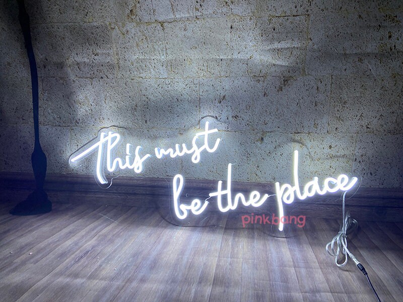 LED neon sign This must be the place neon sign | Etsy