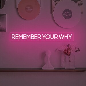 Remember Your Why Neon Sign: Motivational Home Decor - Etsy