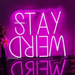 Stay Weird Neon Sign,stay Weird Led Neon Light,game Room Wall Art Decor ...