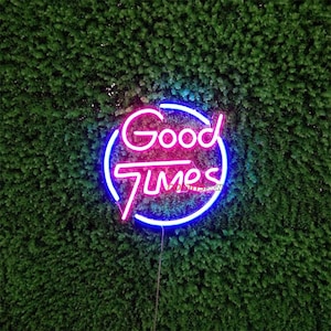 LED Neon Sign,good Times Neon Sign, Handmade Neon Sign, Personalized ...