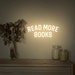 Read More Books Neon Sign, Book Club Decor, Reading Bookshelf Wall ...
