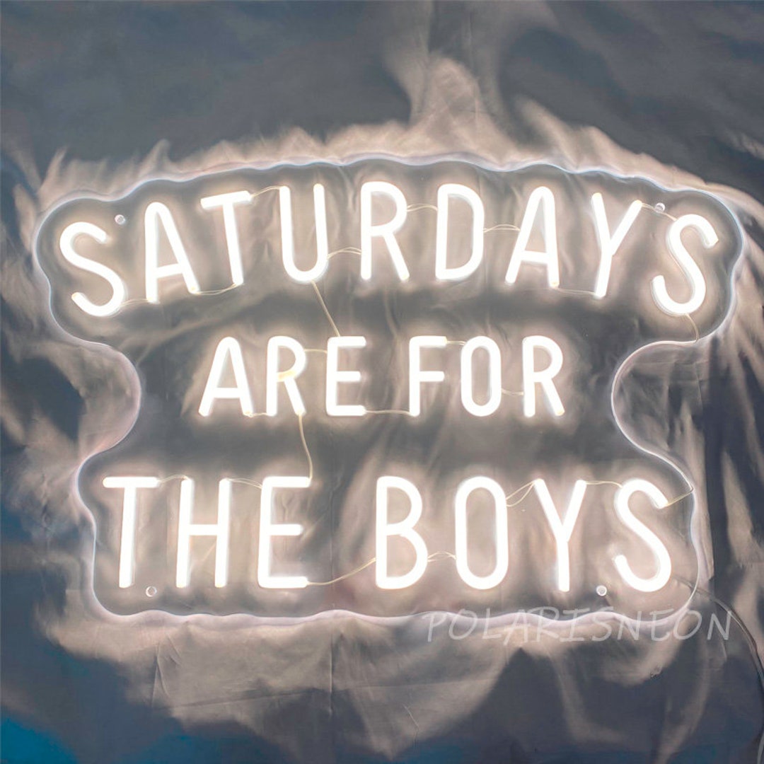Saturdays Are for the Boys Neon Light,nursery Neon Decoration,kids Room ...