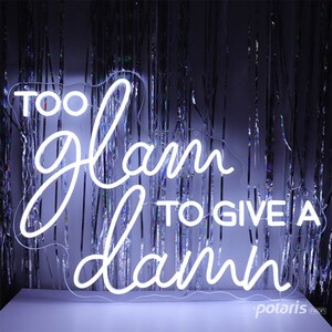 Too Glam to Give a Damn Neon Sign,beauty Salon Led Light,hair Salon ...