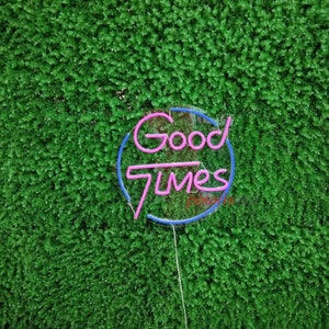 LED Neon Sign,good Times Neon Sign, Handmade Neon Sign, Personalized ...