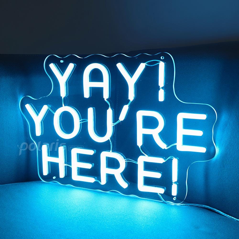 Yay You're Here Neon Sign: Welcome Wall Art Decor - Etsy