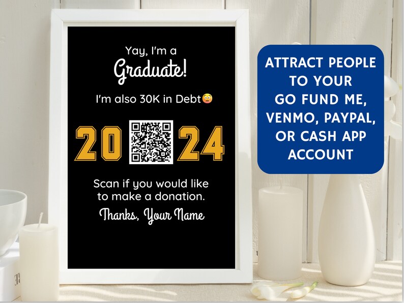 Editable Graduation Gift Donation Sign, Humorous Go Fund Me Gift ...