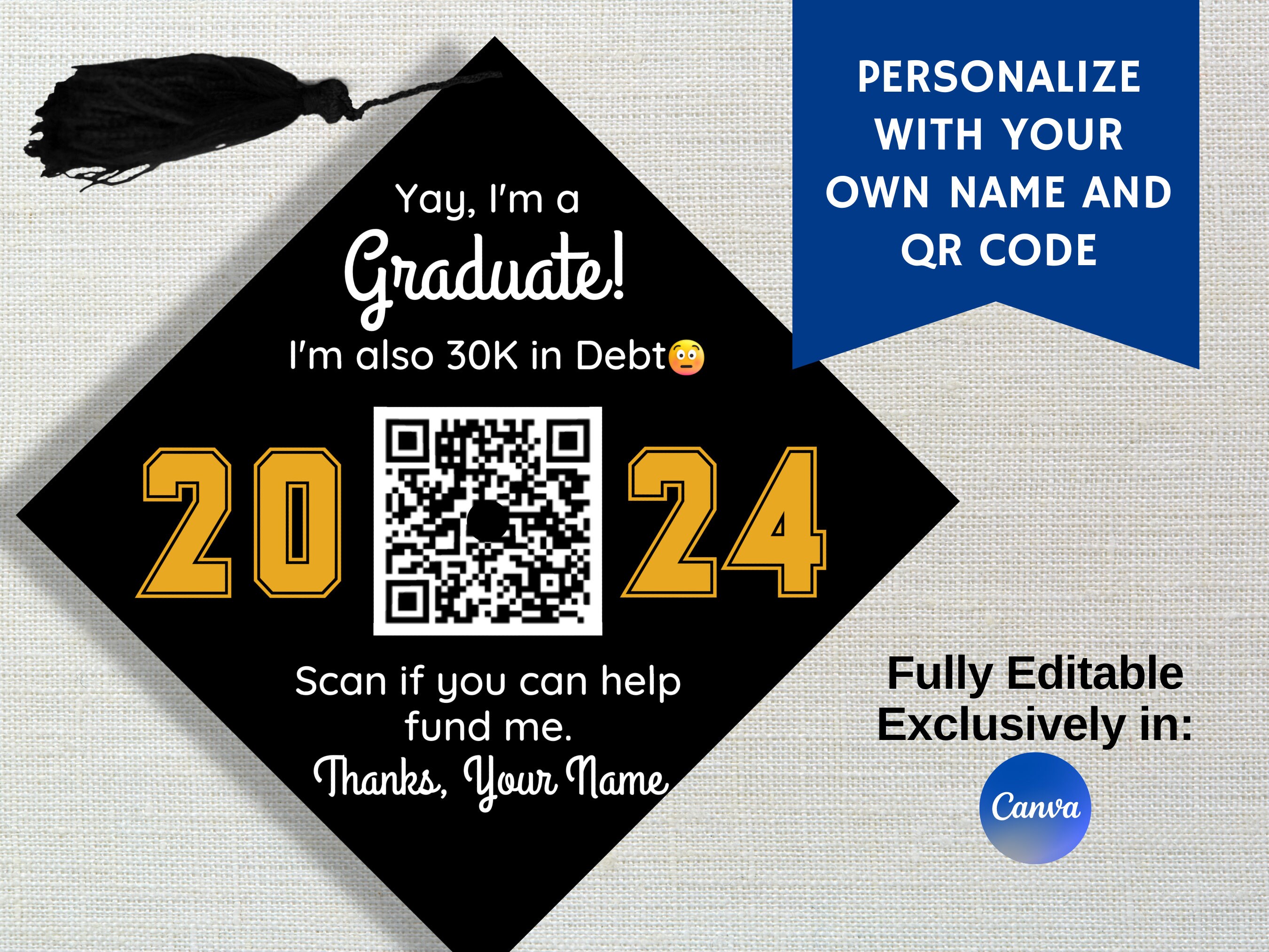 Editable Graduation Cap Topper, Humorous Go Fund Me Gift Request, Venmo ...