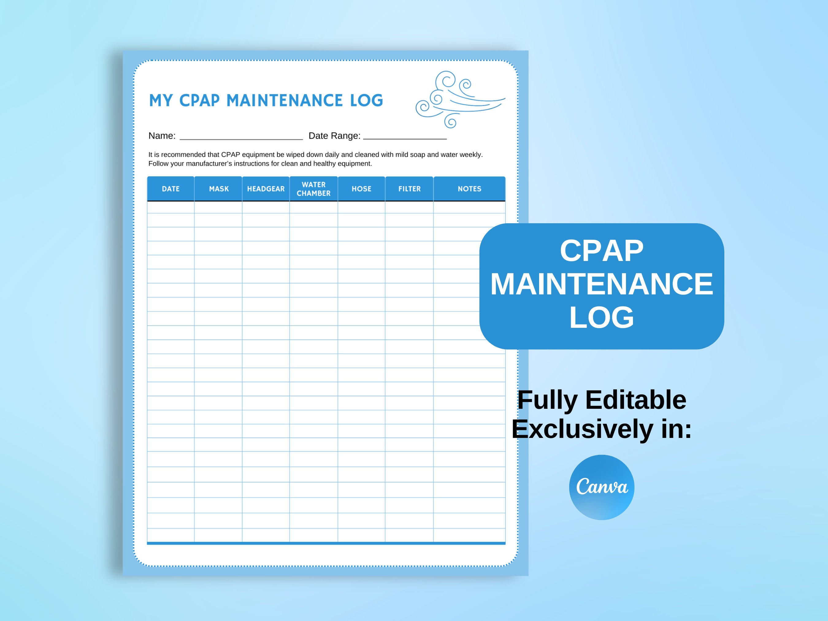 Editable CPAP Maintenance Log, Clean and Healthy Equipment Chart, Care ...