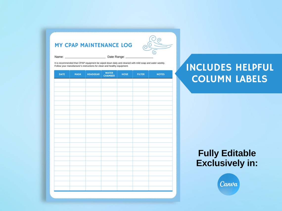 Editable CPAP Maintenance Log, Clean and Healthy Equipment Chart, Care ...