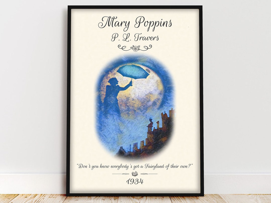 Mary Poppins Book Poster, P. L. Travers Book Quote Wall Art Children's ...