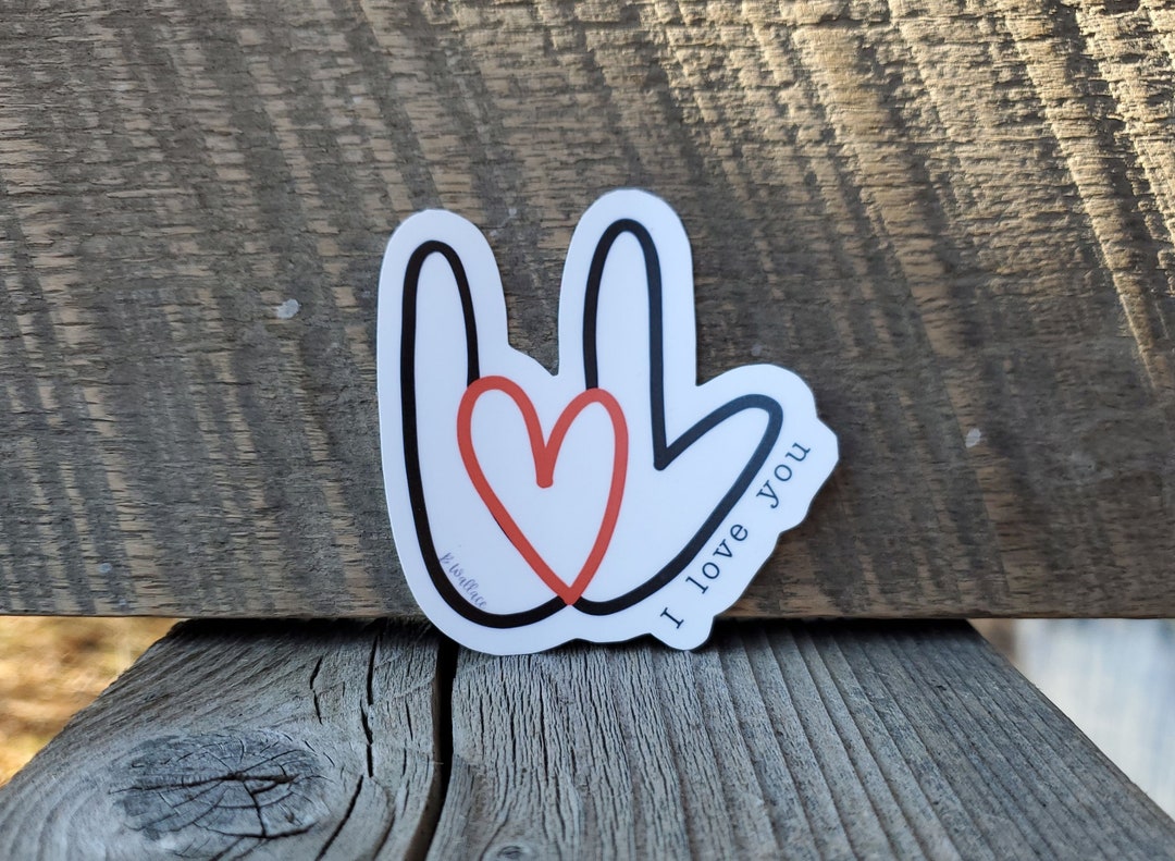 Sign Language I Love You- Die Cut Stickers for Laptop, Water Bottle or ...