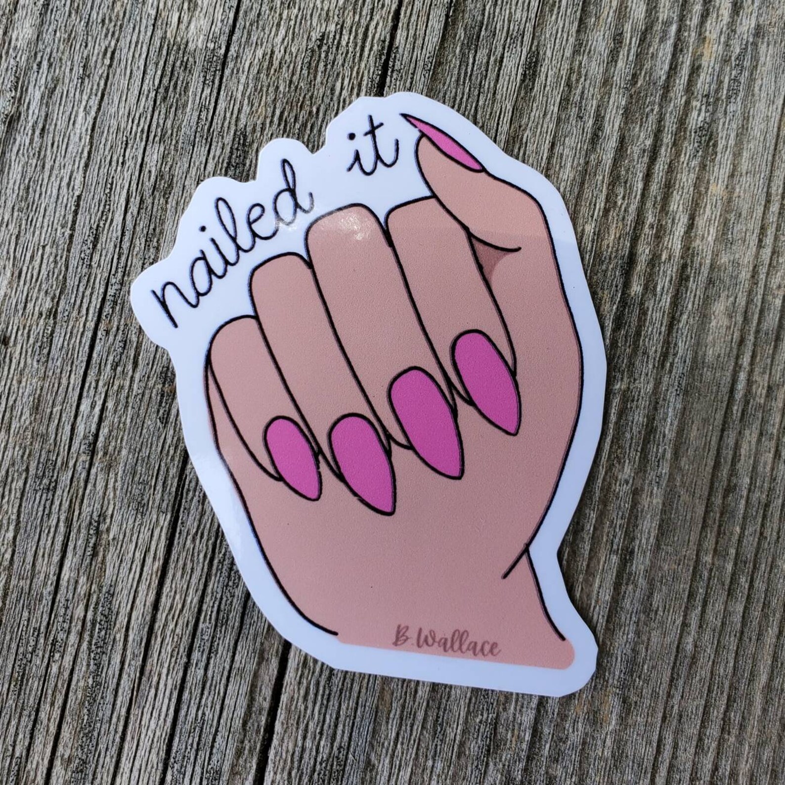 Nailed It Die Cut Stickers for Laptop Water Bottle or - Etsy
