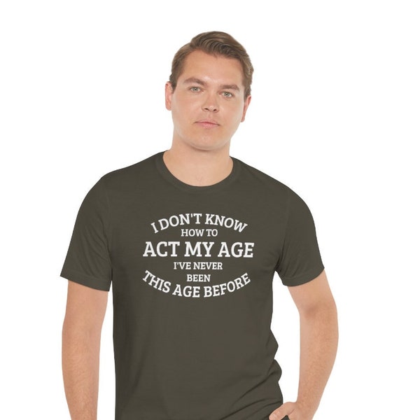 Act Your Age - Etsy