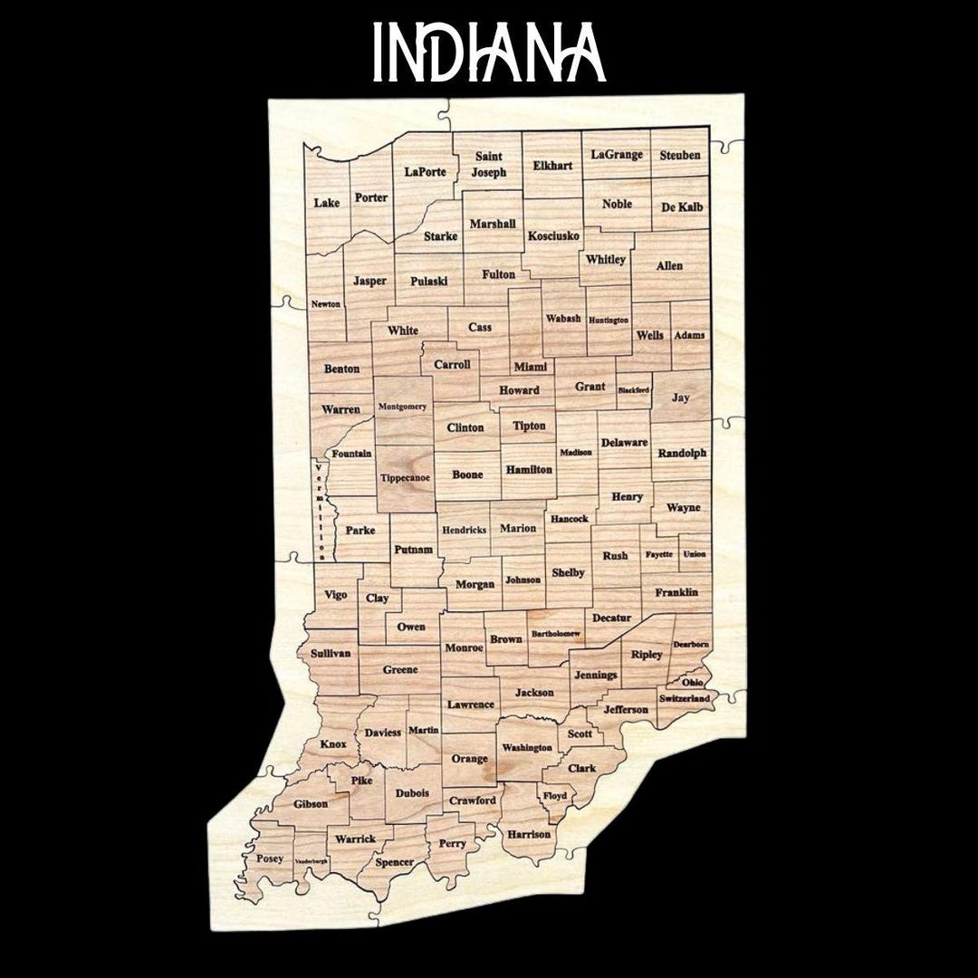 State of Indiana Wood Jigsaw Puzzle, Indiana Counties Puzzle, Indiana ...