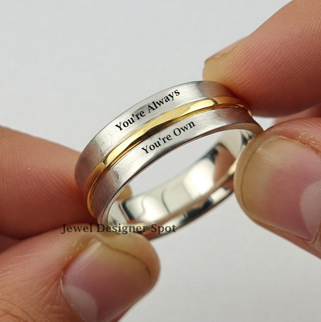 Custom Message Silver Band, Engraved Message Ring, You're Always Your ...