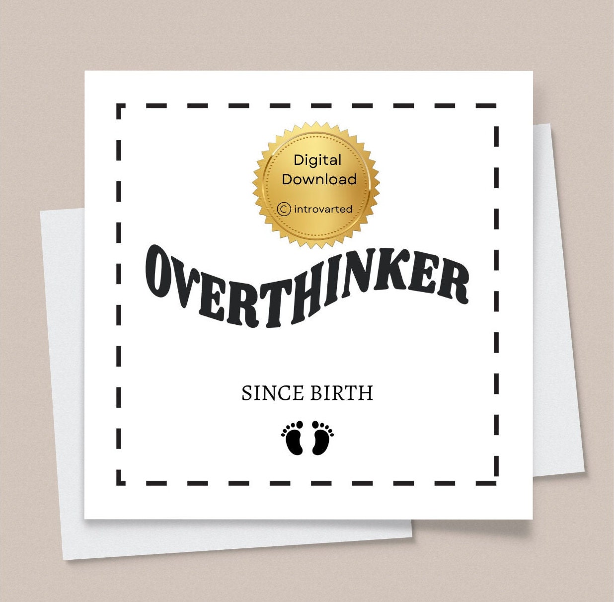 Overthinker, Introvert Printable, Overthinker Since Birth, Typography ...