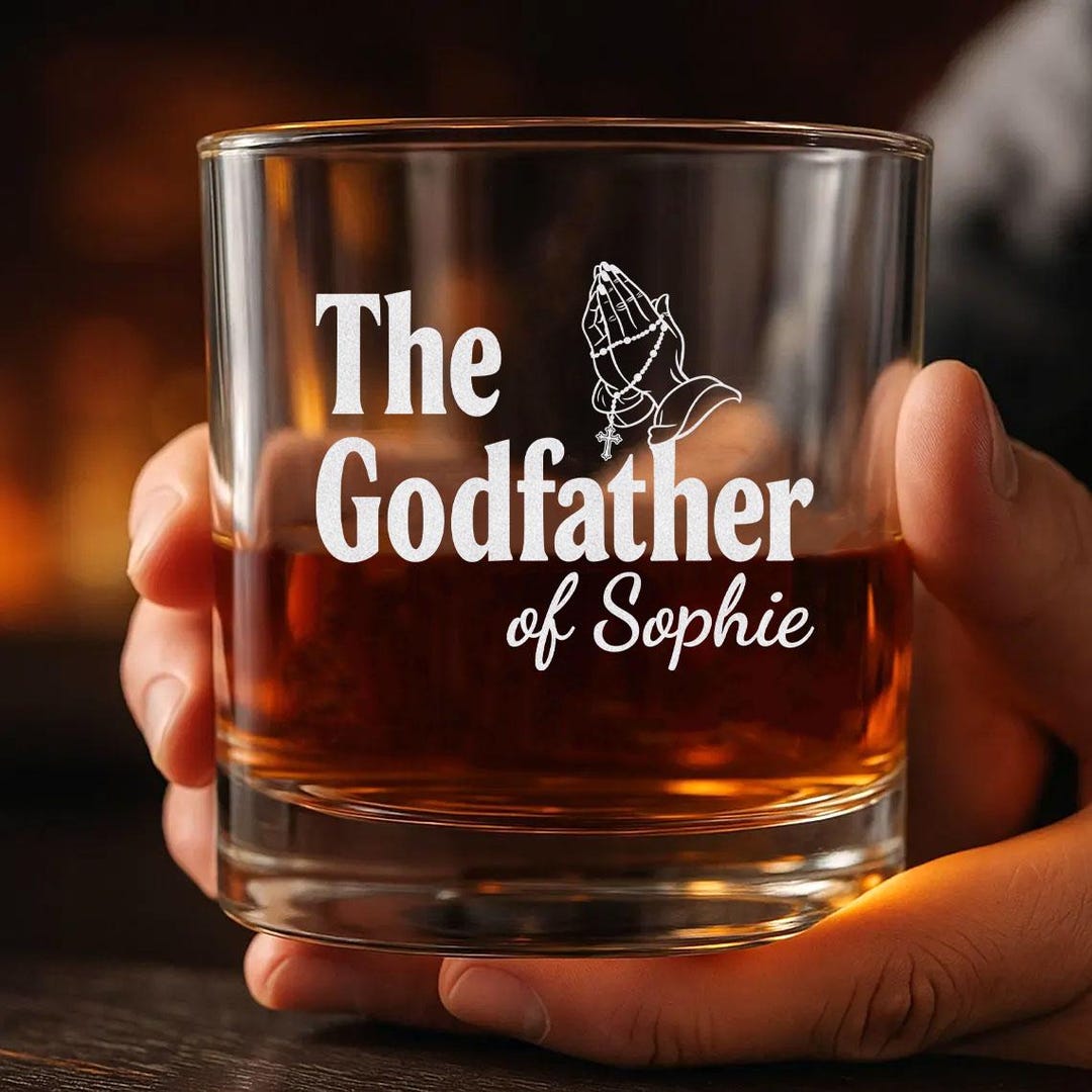 Custom the Godfather Whiskey Glass, Special Godparent Gift, Communion ...