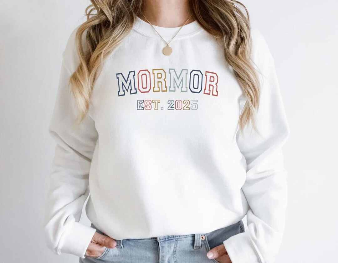 Mormor Est Sweatshirt, Mormor Est 2025 Sweatshirt, Custom Mormor T ...