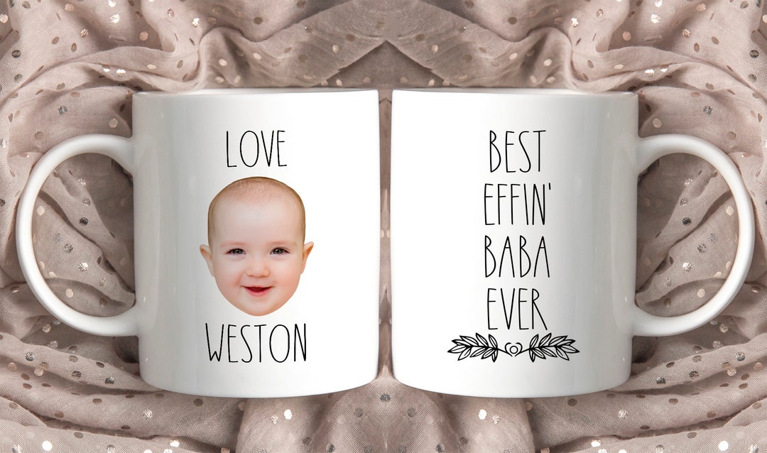 Best Effin' Baba Ever Coffee Mug, Baba Gifts, Baba Mug, Baba Birthday ...