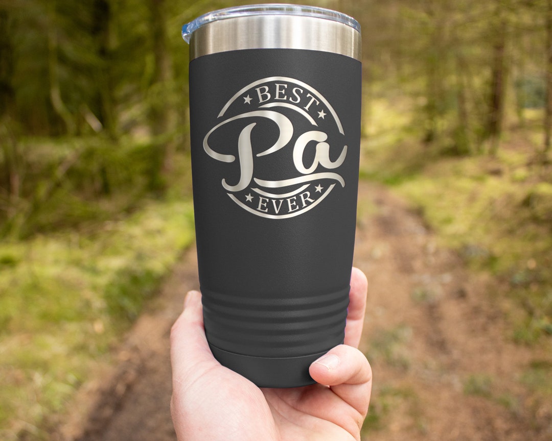 Best Pa Ever Tumbler, Fathers Day Gifts, Christmas Gifts for Pa ...