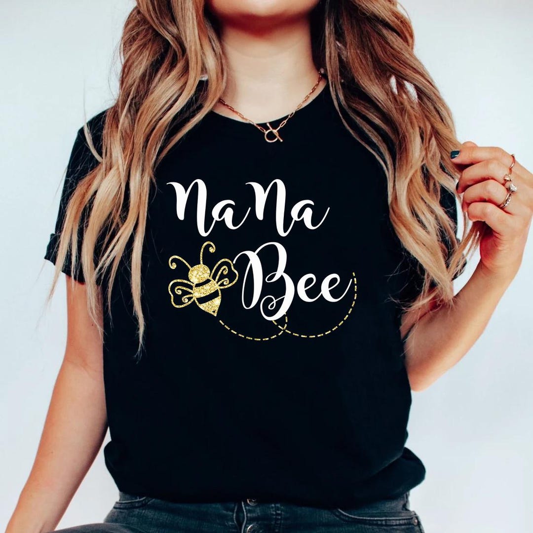 Nana Bee Shirt, Nana to Be Sweatshirt, Nana Gift, Pregnancy ...