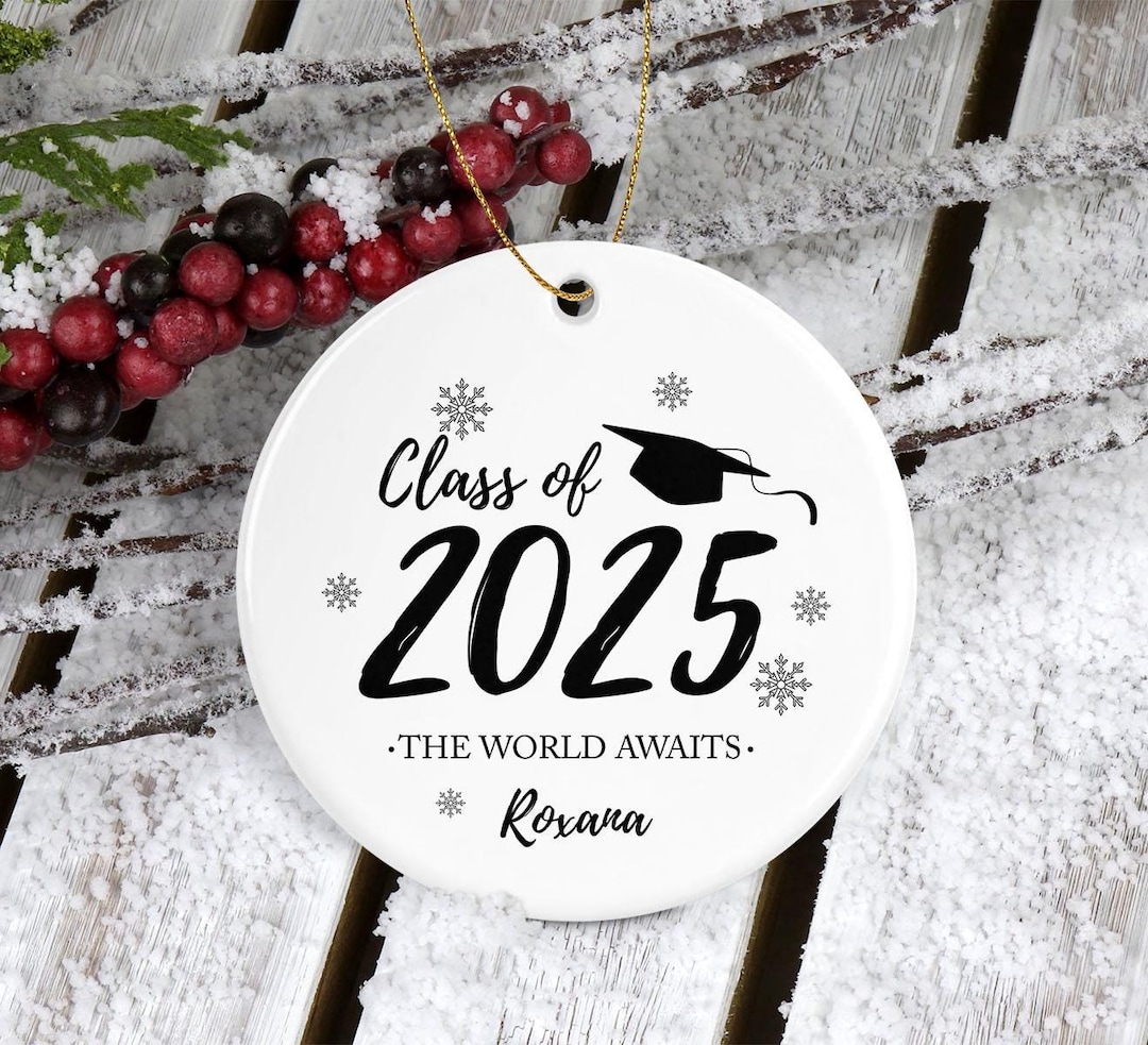 Class of 2025 Ornament, Personalized Graduation Christmas Ornament 2025 ...