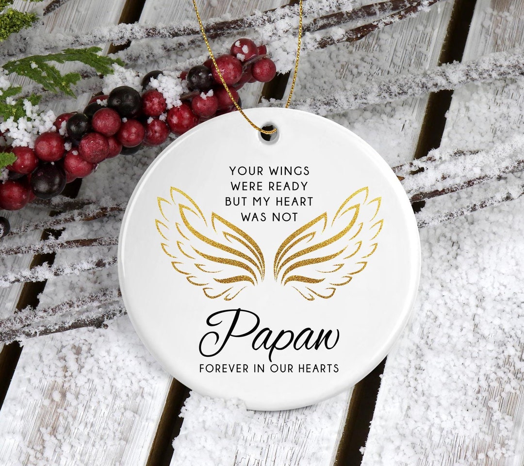 In Loving Memory of Papaw Ornament Christmas - Papaw Forever in Our ...