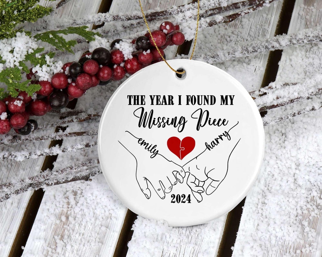 The Year I Found My Missing Piece Couples Heart Puzzle Ornament ...