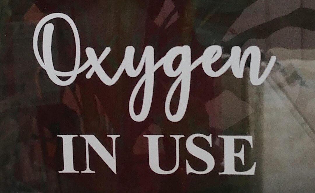 Oxygen in Use Decal, Oxygen - Etsy