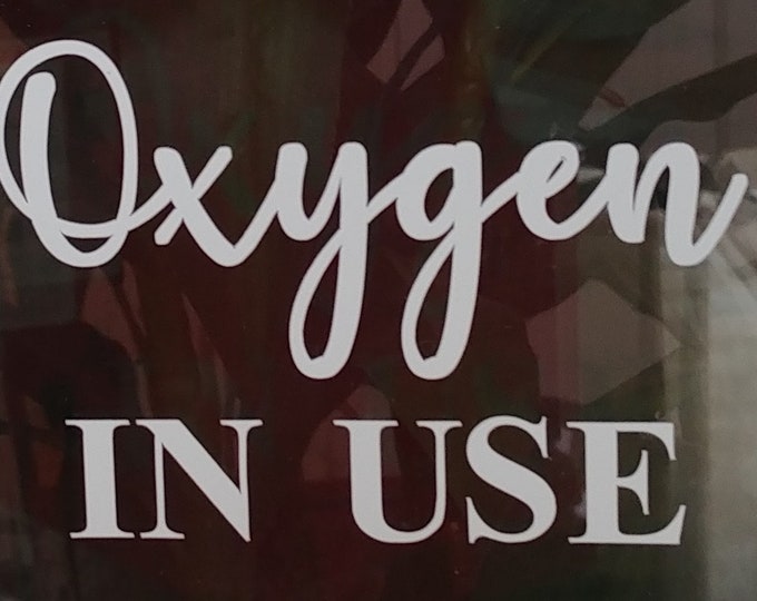 Oxygen in Use Decal, Oxygen - Etsy