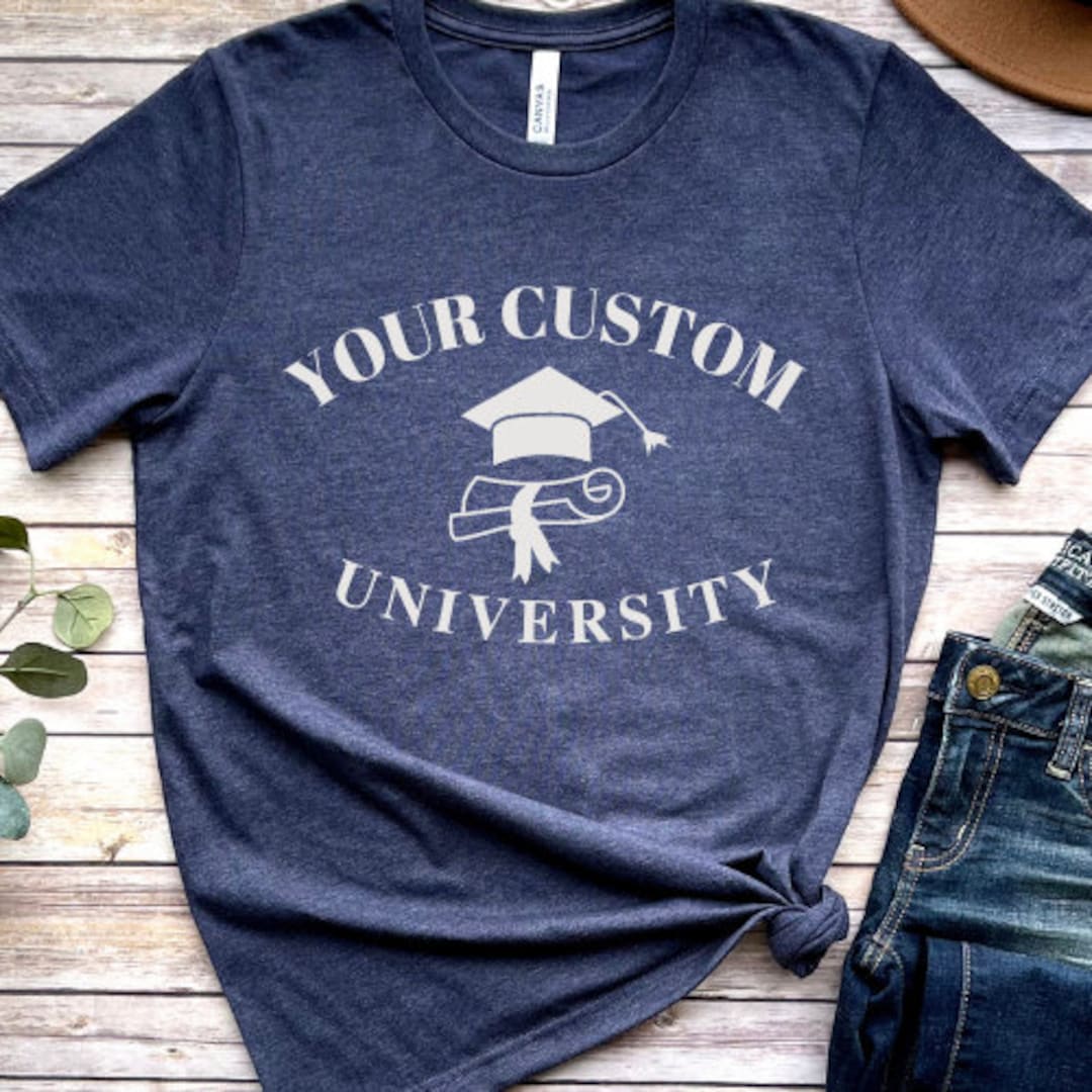 Your Custom University T-shirt Custom University Shirt - Etsy