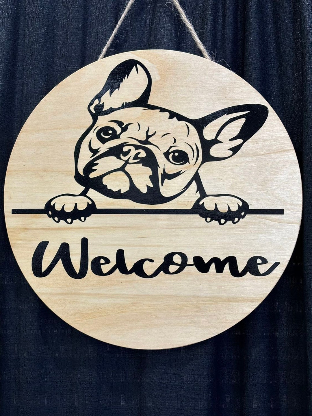 18" Wooden Round Door/wall Sign French Bulldog Frenchie Welcome Sign - Etsy