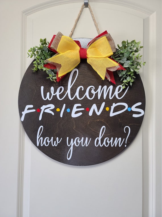 Friends Welcome Sign How You Doin Joey | Etsy