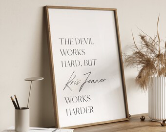 Kris Jenner Quote Poster - Etsy