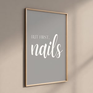 But First, Nails Print Nail Salon Decor Nail Tech Gift Beauty Salon ...