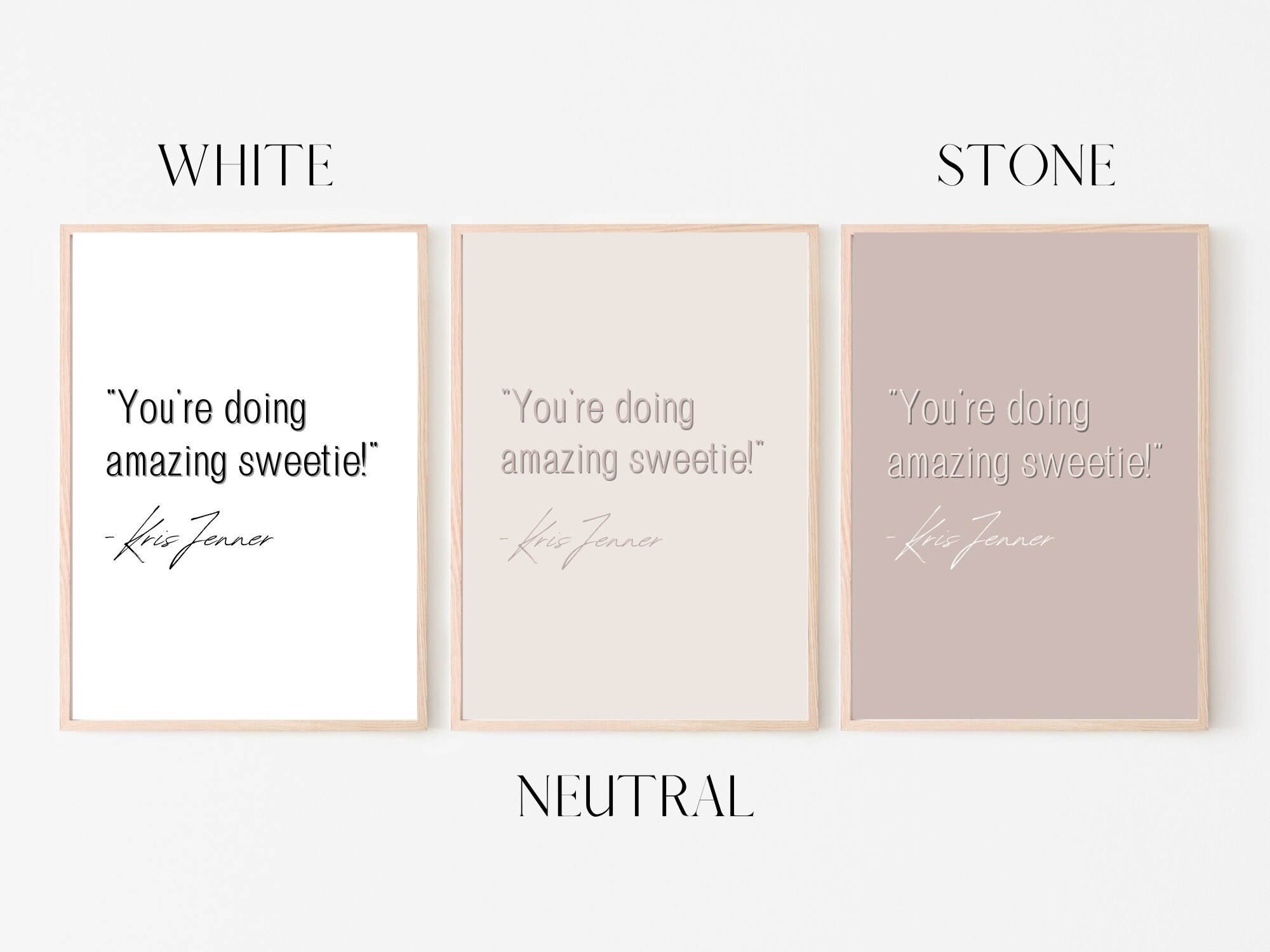 Kris Jenner Quote Print Kris Jenner Poster Kris Jenner - Etsy UK