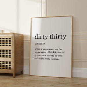 Dirty Thirty Meaning Print - 30th Birthday Gift - 30th Birthday ...