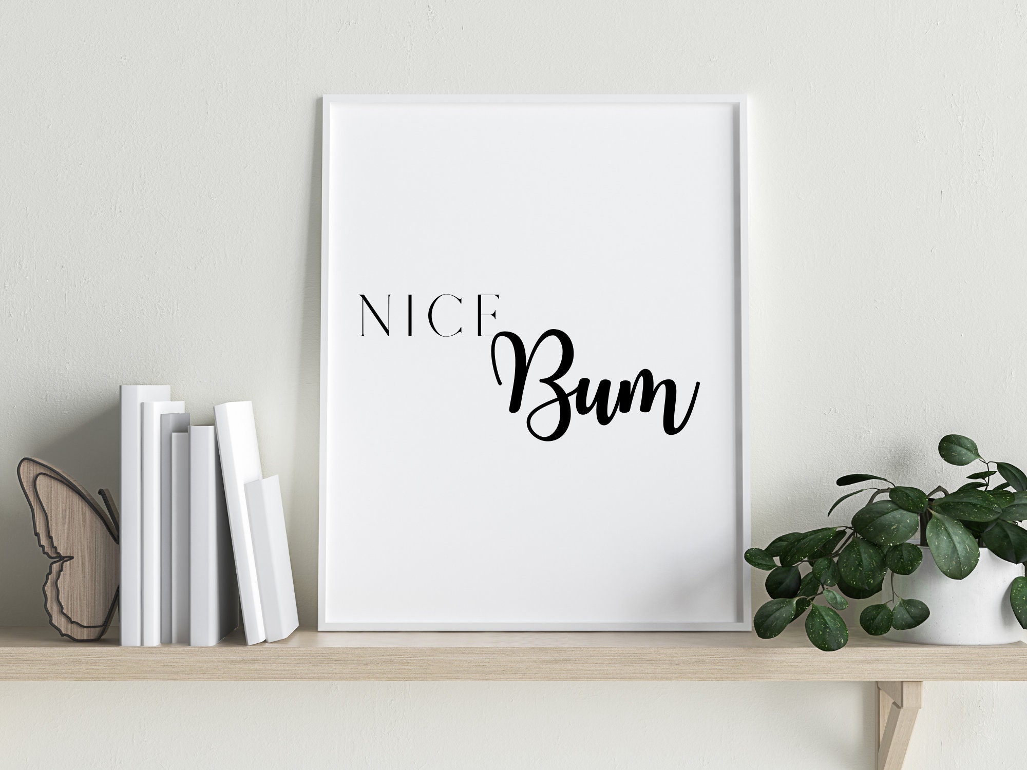 Nice Bum Print Bathroom Wall Print Funny Print Toilet Etsy