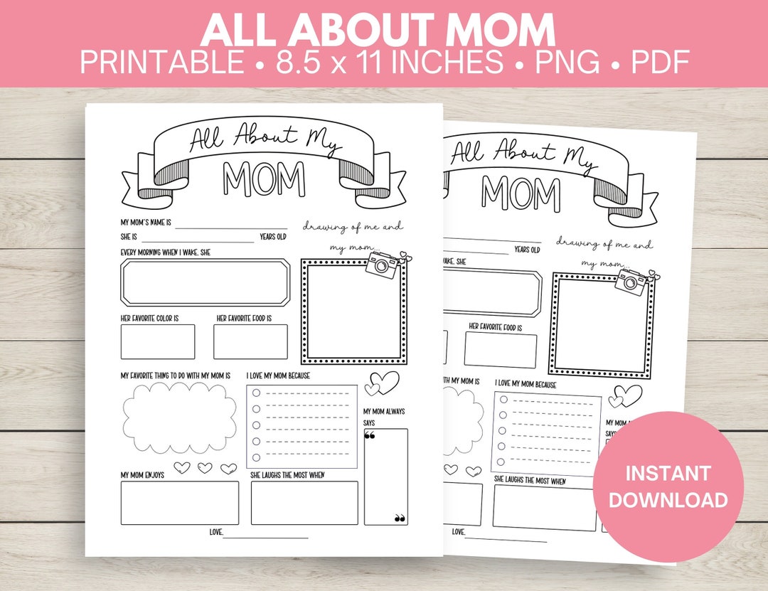 All About My Mom - Printable Mother's Day Questionnaire | Questions ...