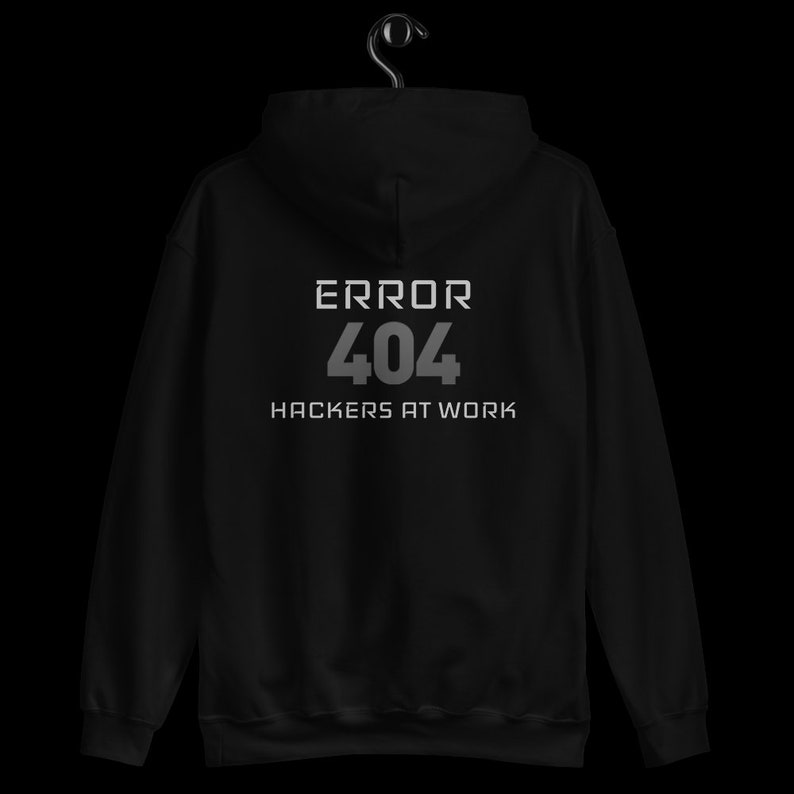 Cyber Security Error 404 Hacker at Work Unisex Hoodie - Etsy
