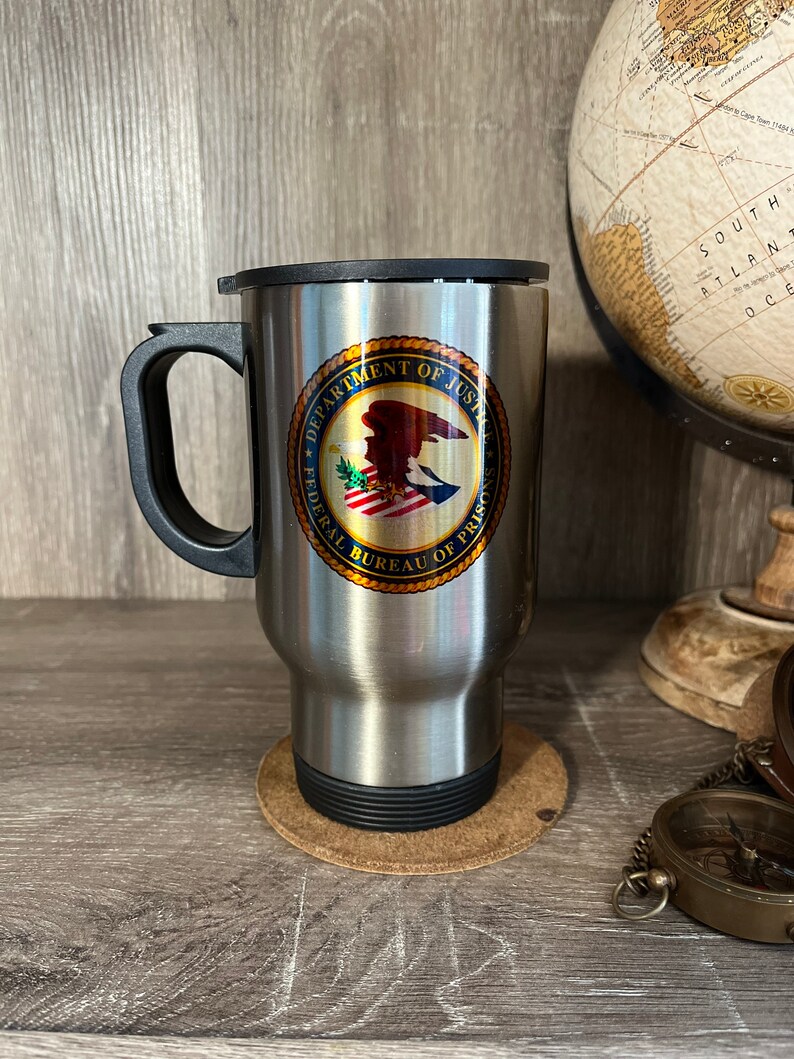 Steel Travel Mug - Federal Bureau of Prisons - Coworker Gift Idea ...