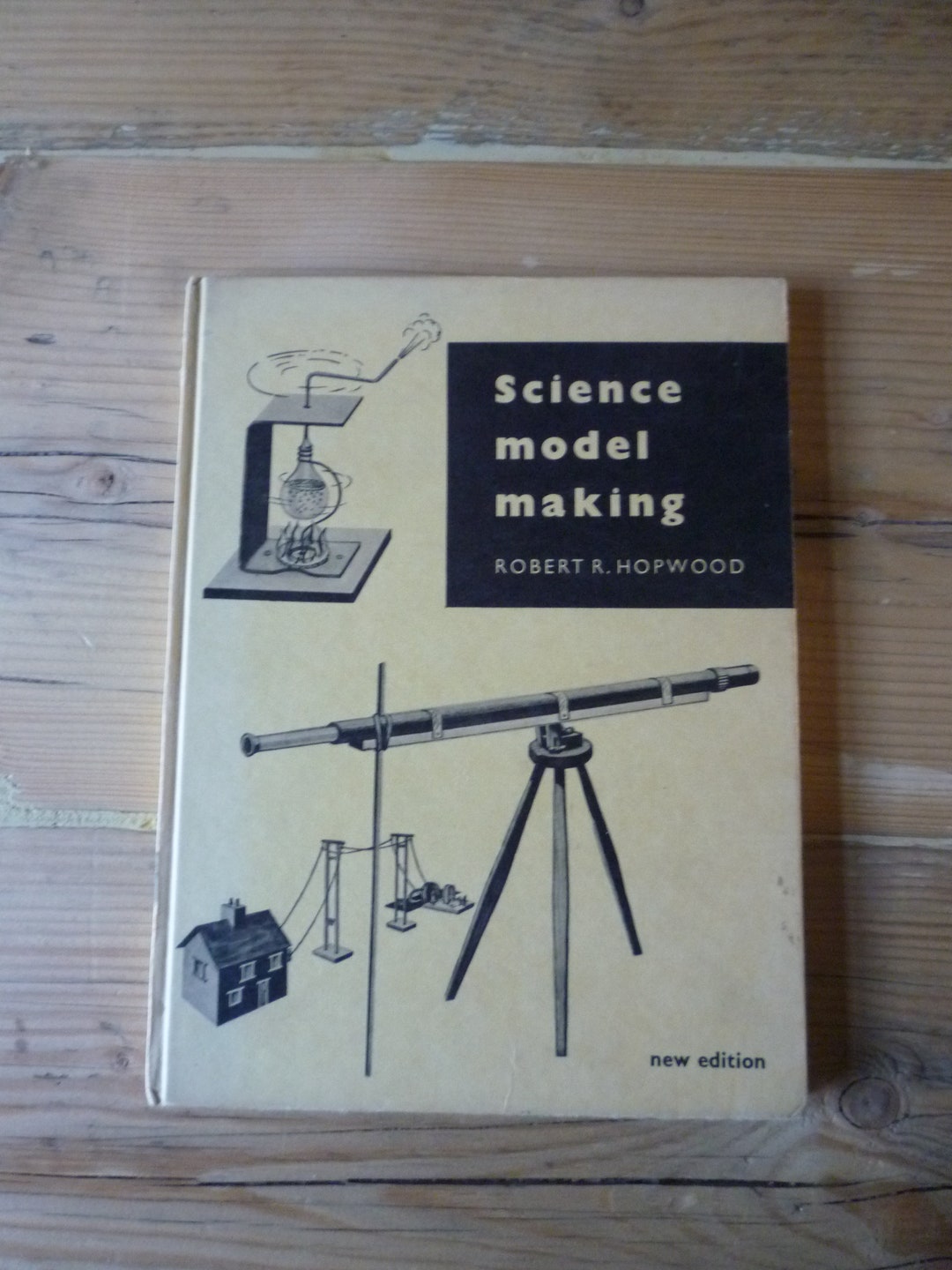 Vintage Book Science Model Making Robert R Hopwood Third Edition 1968 ...