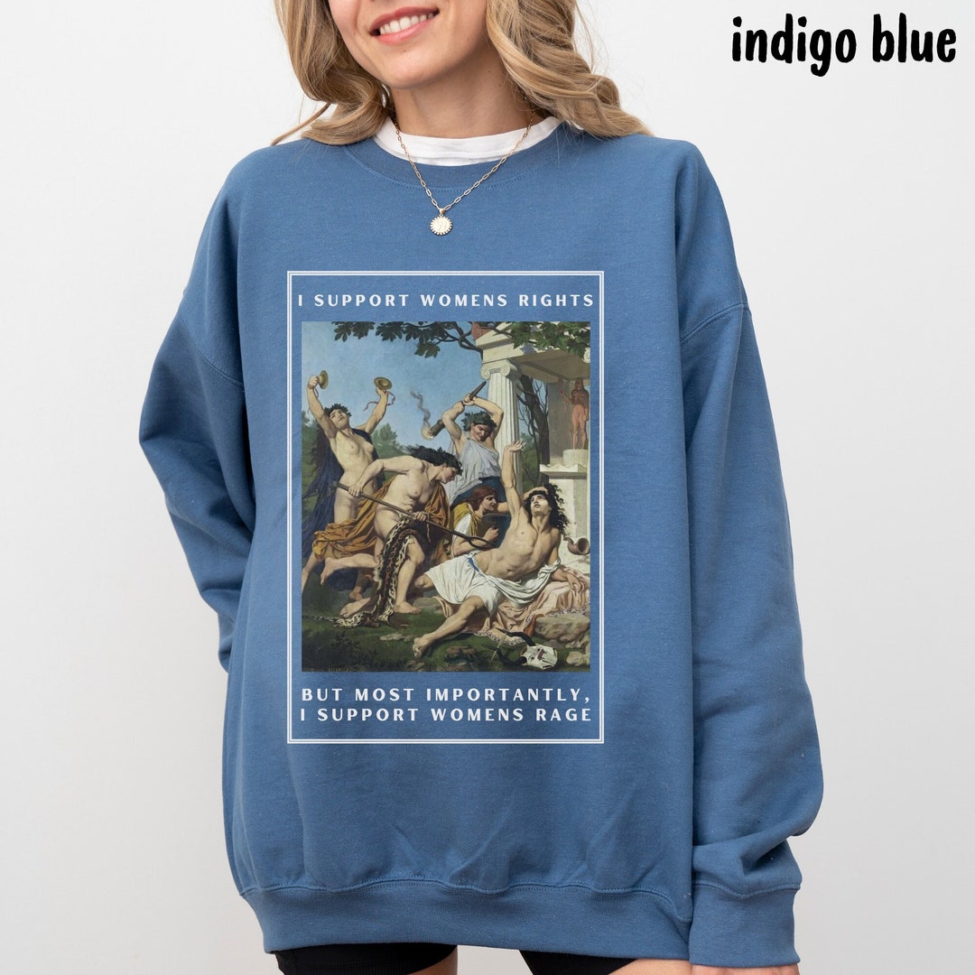 Support Womens Rights Sweatshirt, Womens Rage Crewneck, Feminism Top ...