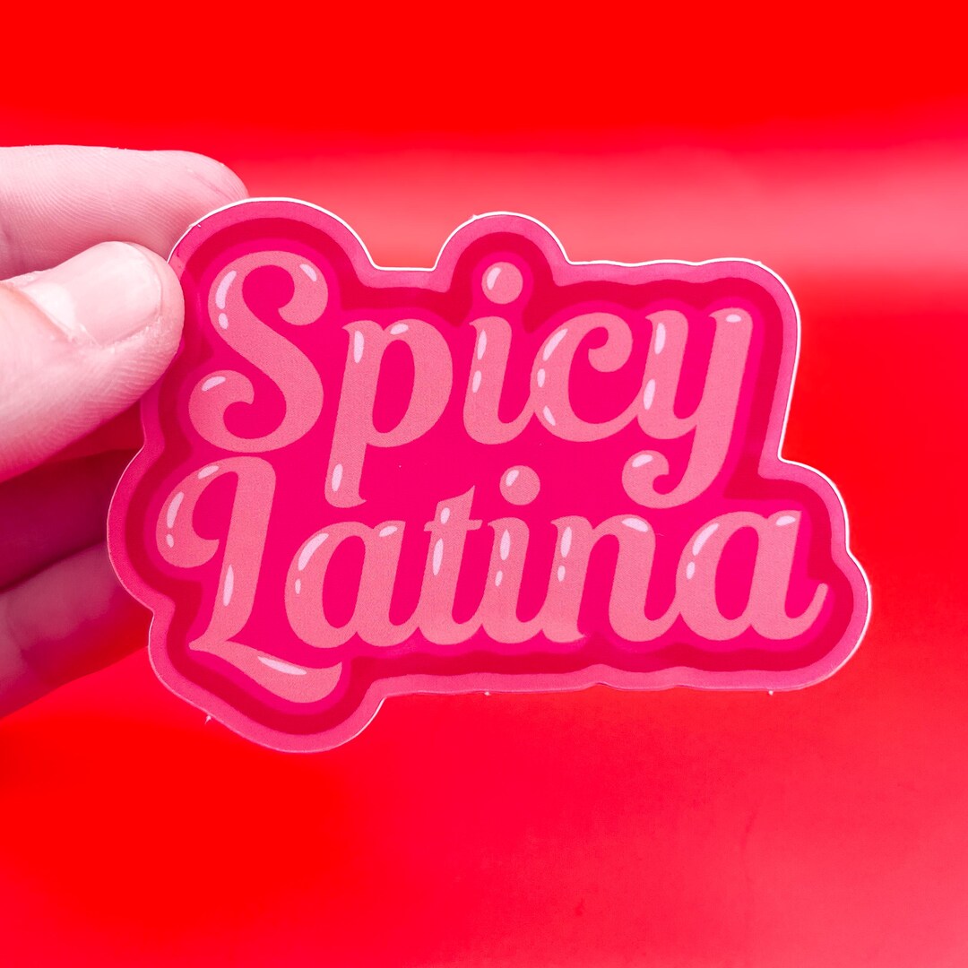 Spicy Latina Sticker | Latina Sticker | Spanish Sticker | Laptop ...