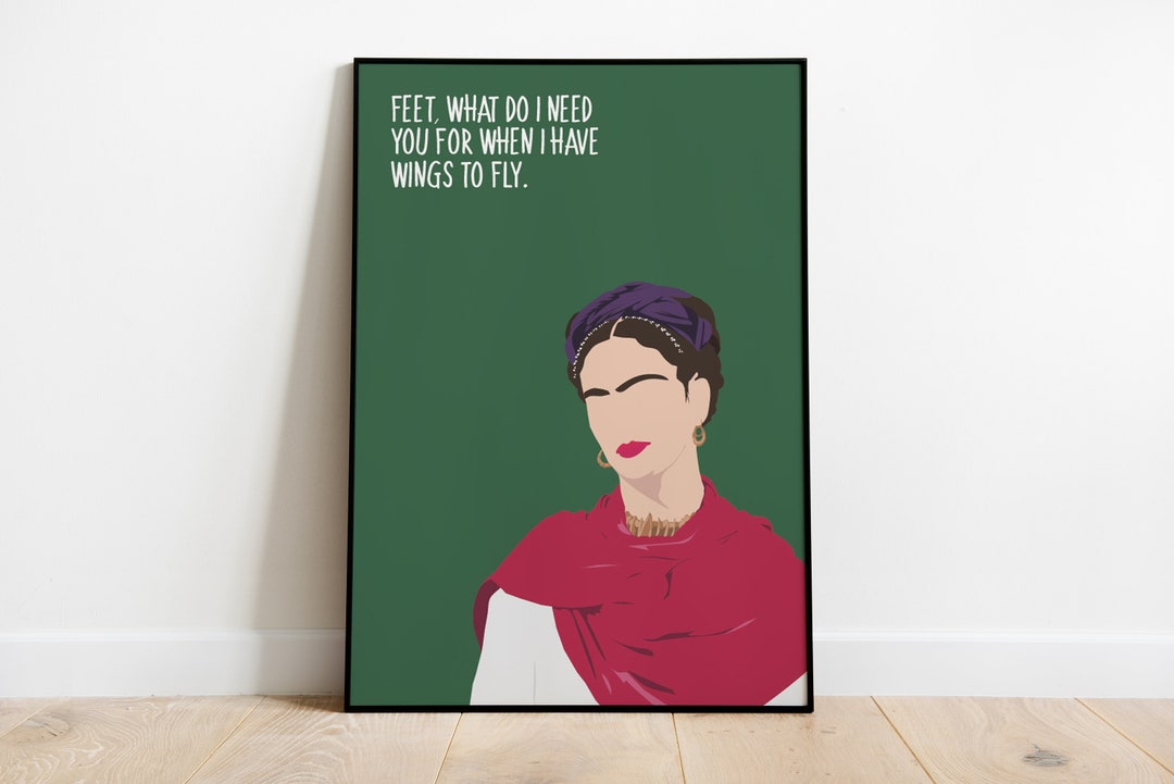 Frida Kahlo Quote Inspirational Poster Motivational Print Minimalist ...