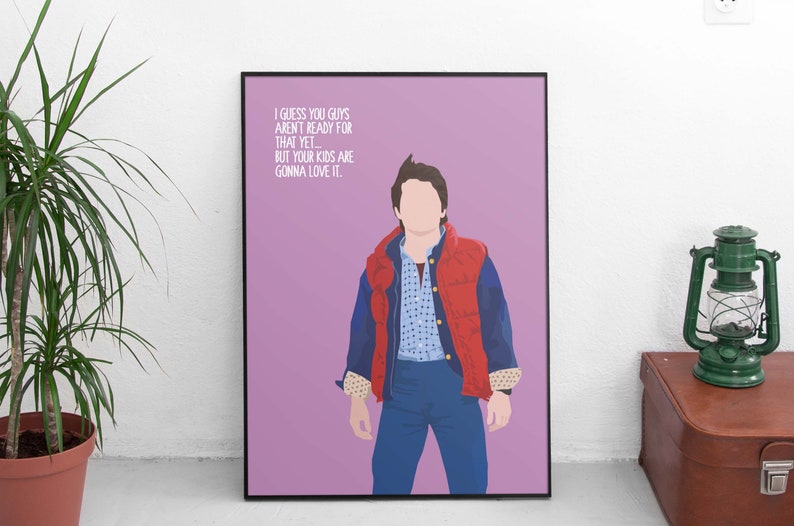 Marty Mcfly Print Back to Future Quote Michael J Fox Inspirational ...