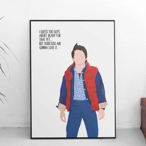 Marty Mcfly Print Back to Future Quote Michael J Fox Inspirational ...
