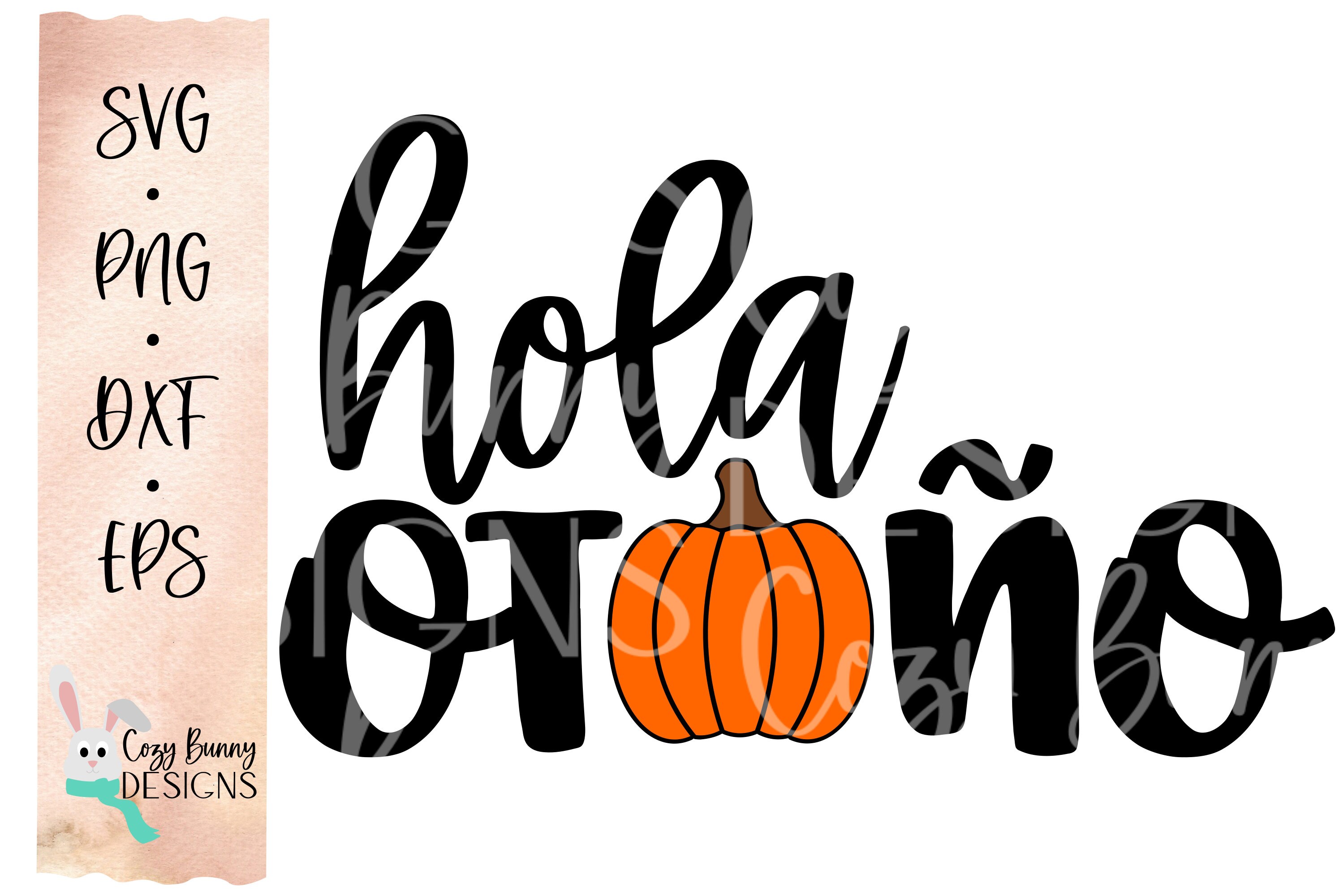 Hola Otono SVG | Spanish Fall SVG | Halloween SVG | Autumn With Pumpkin ...