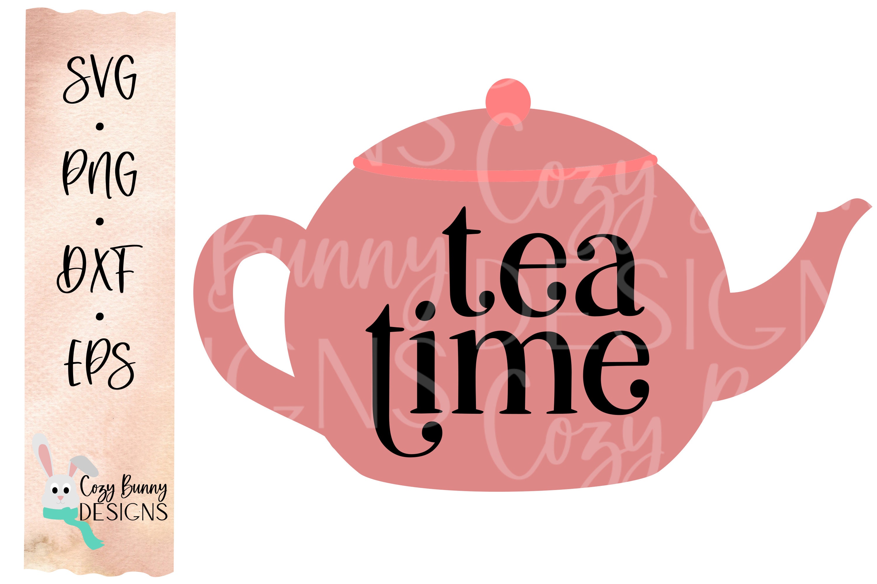 Tea Time SVG Cute Tea Pot Digital Cut File for Cricut or - Etsy